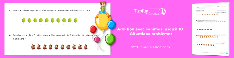 Problèmes additifs avec des sommes jusqu'à 10 : Fiches à imprimer ...